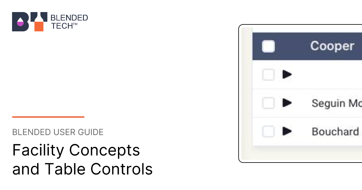Facility Concepts and Table Controls | Blended User Guide