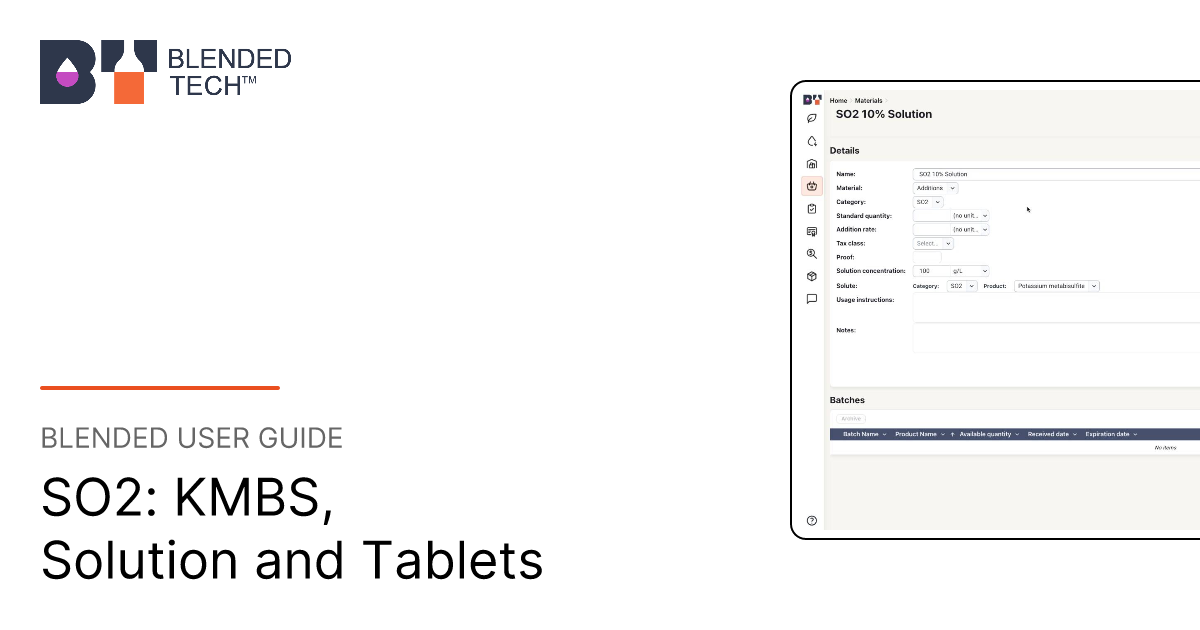 SO2: KMBS, Solution and Tablets | Blended User Guide